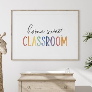 Home Sweet Classroom Sign, Colorful Classroom Decor, Educational Wall ...