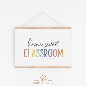Home Sweet Classroom Sign, Colorful Classroom Decor, Educational Wall ...