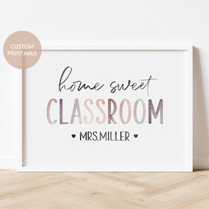 Custom Classroom Sign, Home Sweet Classroom Sign With Teacher Name ...