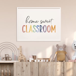 Home Sweet Classroom Sign, Colorful Classroom Decor, Educational Wall ...