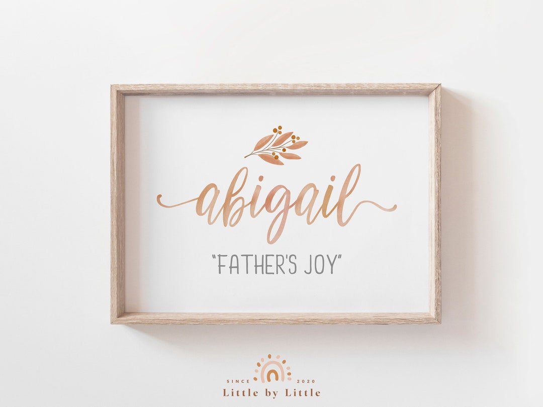 Abigail Name Meaning Print, Abigail Name Art, Baby Shower Gift, Girls ...