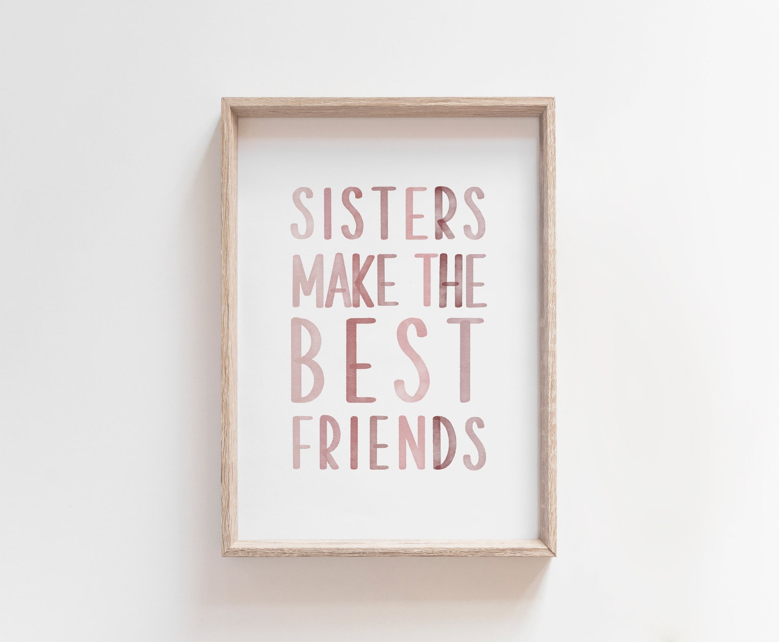 Blush Pink Watercolor Sisters Make the Best Friends Pink - Etsy