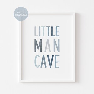 Blue Watercolor Little Man Cave Sign: Boys Nursery Decor (digital ...