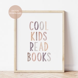 Cool Kids Read Books, Boho Classroom Decor, Kids Wall Art, Neutral ...