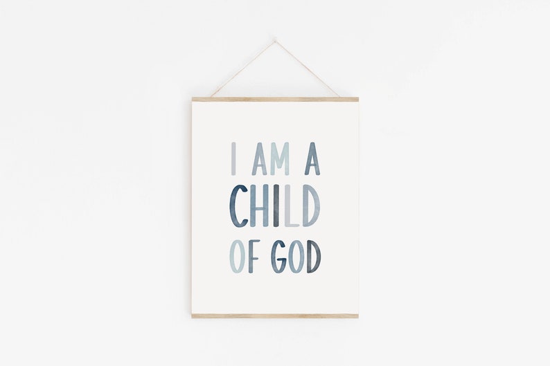 I Am a Child of God Nursery Bible Verse Child of God Print - Etsy