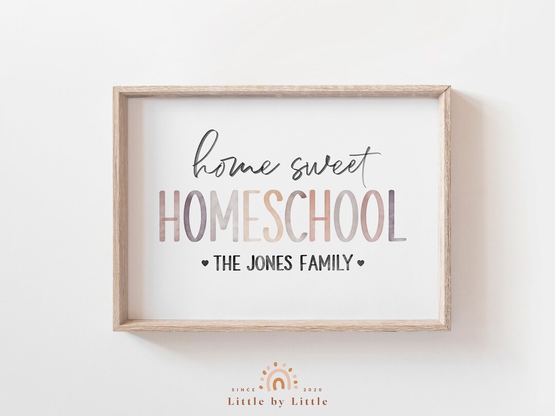 Custom Homeschool Sign, Personalized Homeschool Print, Home Sweet ...