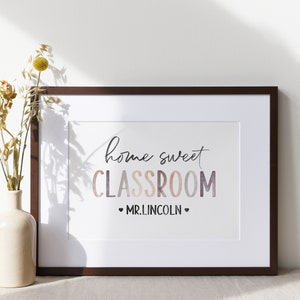 Custom Classroom Sign, Home Sweet Classroom Sign With Teacher Name ...