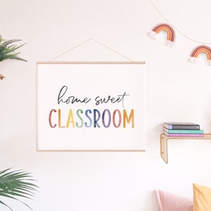 Home Sweet Classroom Sign, Colorful Classroom Decor, Educational Wall ...