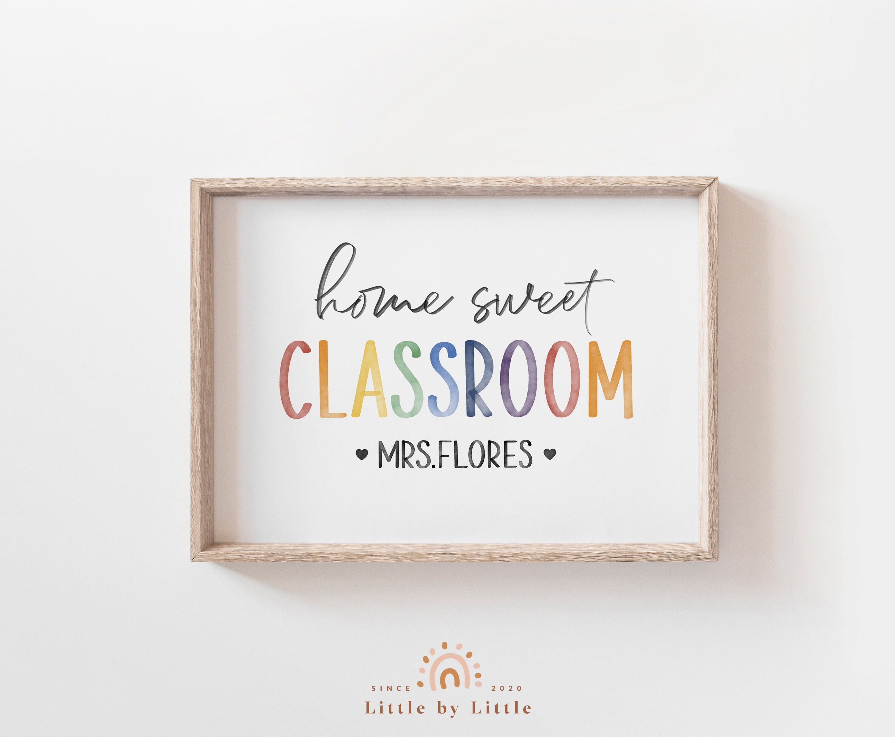 Home Sweet Classroom Sign With Teacher Name Custom Classroom | Etsy