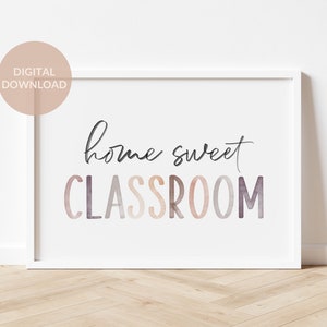 Home Sweet Classroom Sign, Neutral Classroom Decor, Educational Wall ...