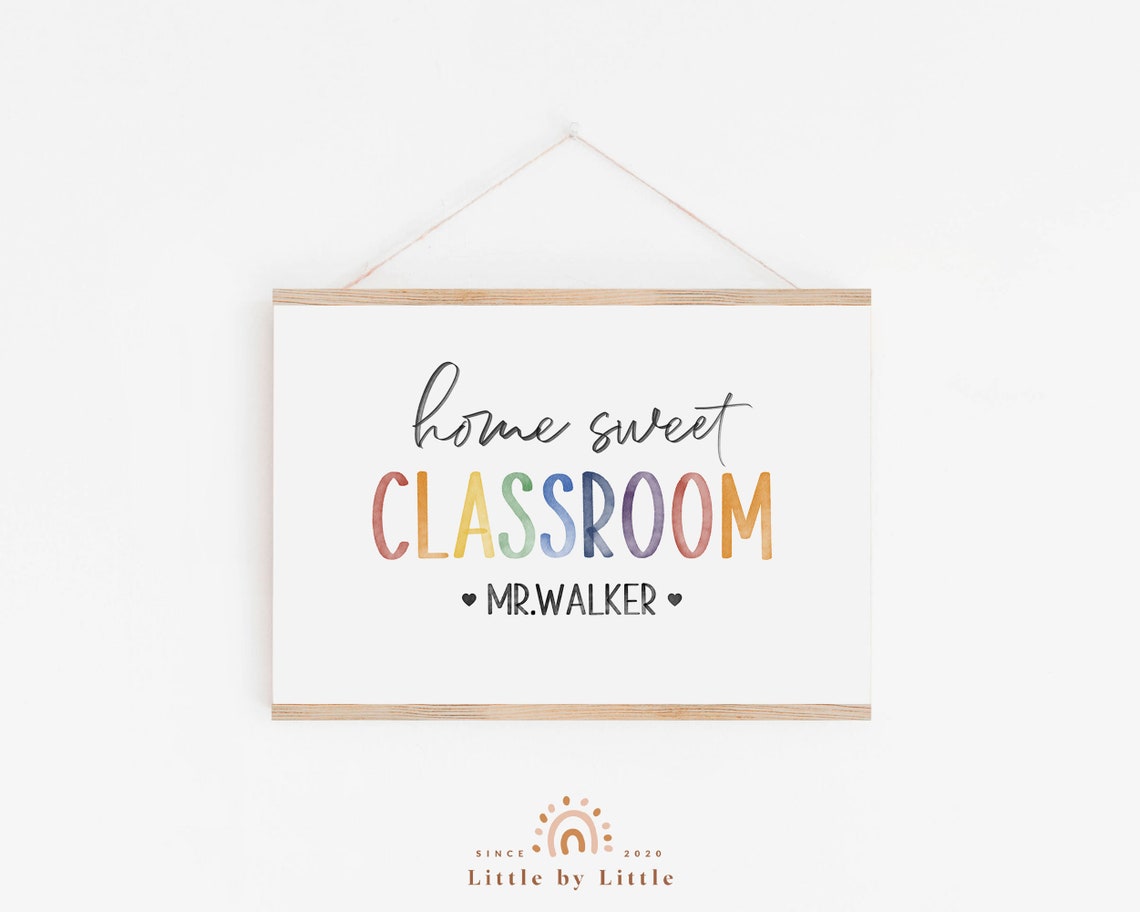 Home Sweet Classroom Sign With Teacher Name Custom Classroom | Etsy
