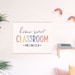 Home Sweet Classroom Sign With Teacher Name, Custom Classroom Print ...