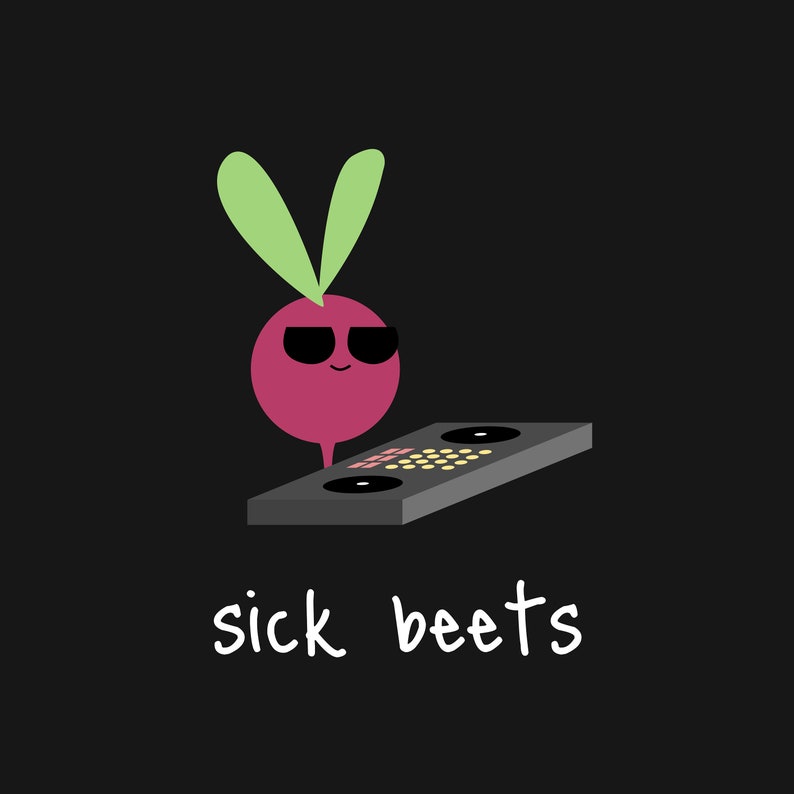 Beet Pun Shirt - Sick Beets - Etsy