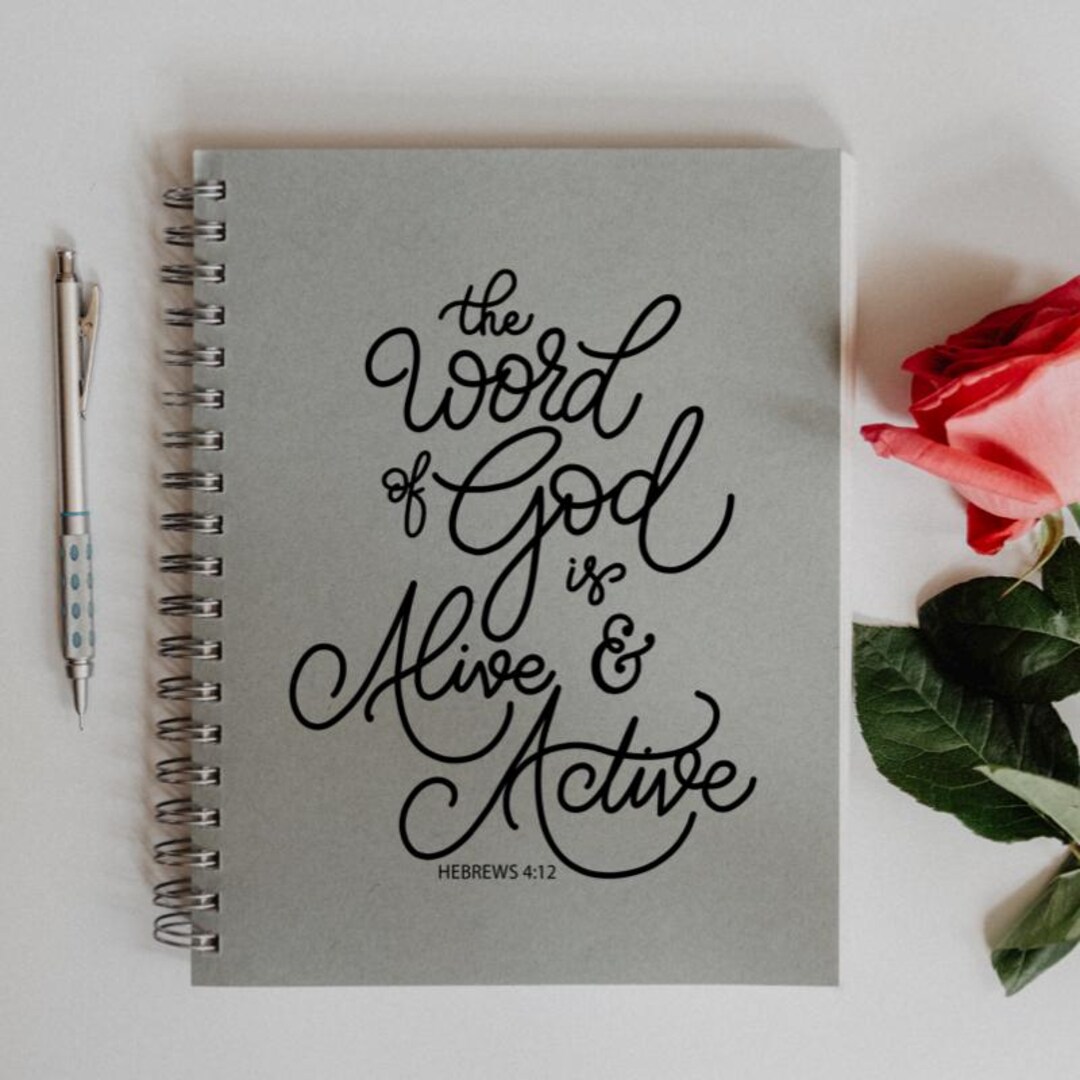 Scripture, Hebrews 4:12 - the Word of God is Alive and Active - Bible ...