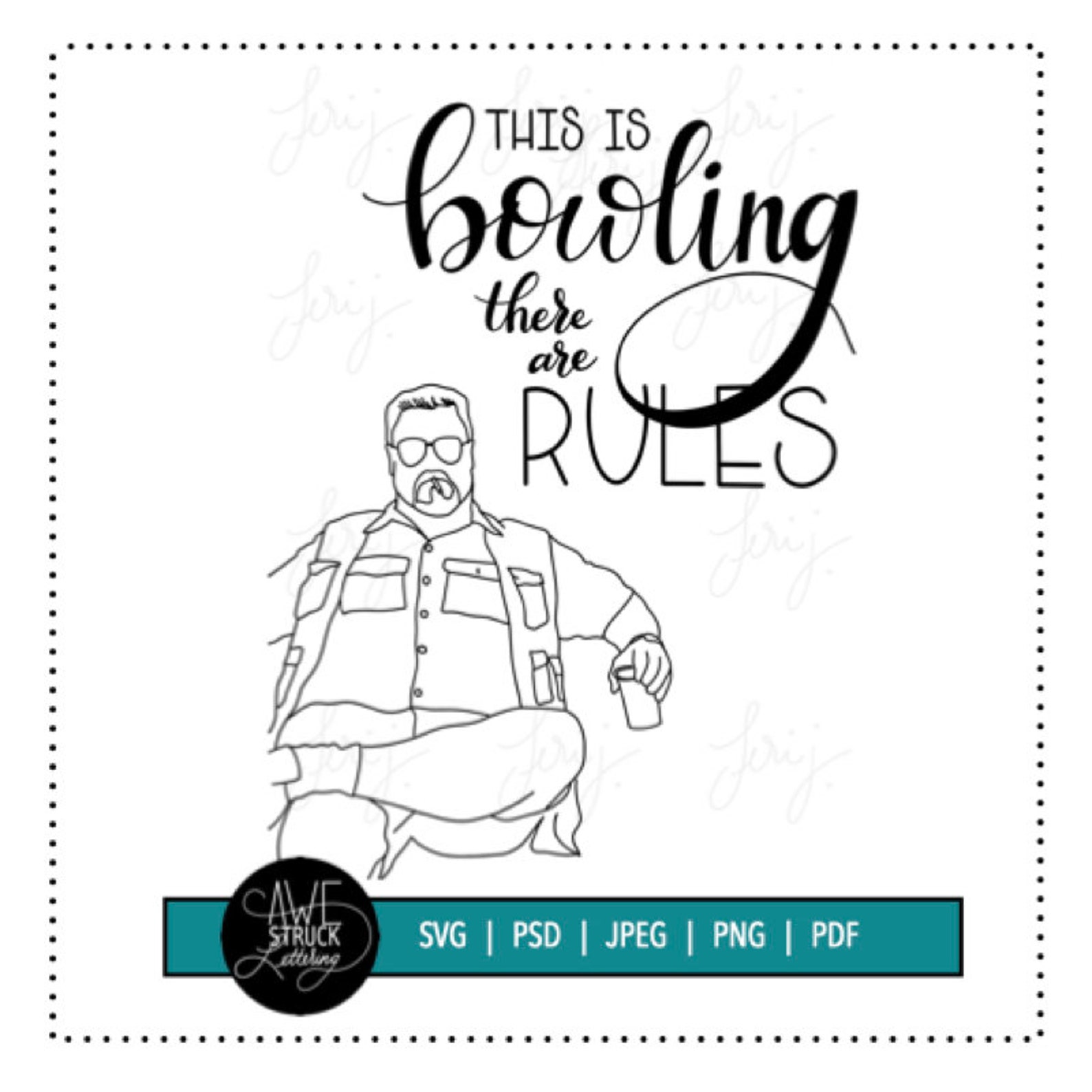 The Big Lebowski - (movies,tv) SVG Cut File, Svg, Handlettered Svg ...