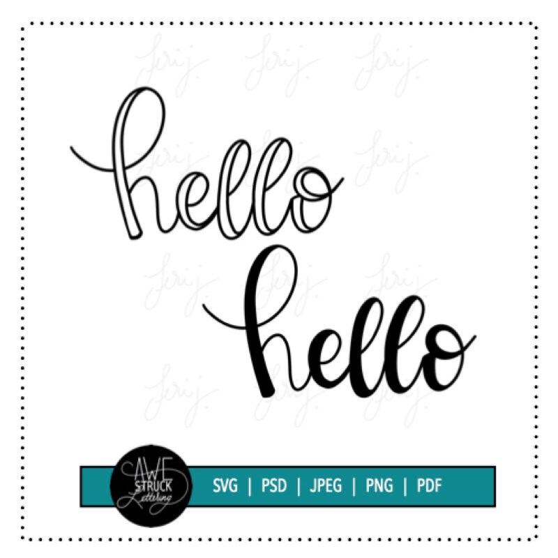 Hello - SVG Cut File, Lyrics Svg, Hymn Svg, Handlettered Svg ...