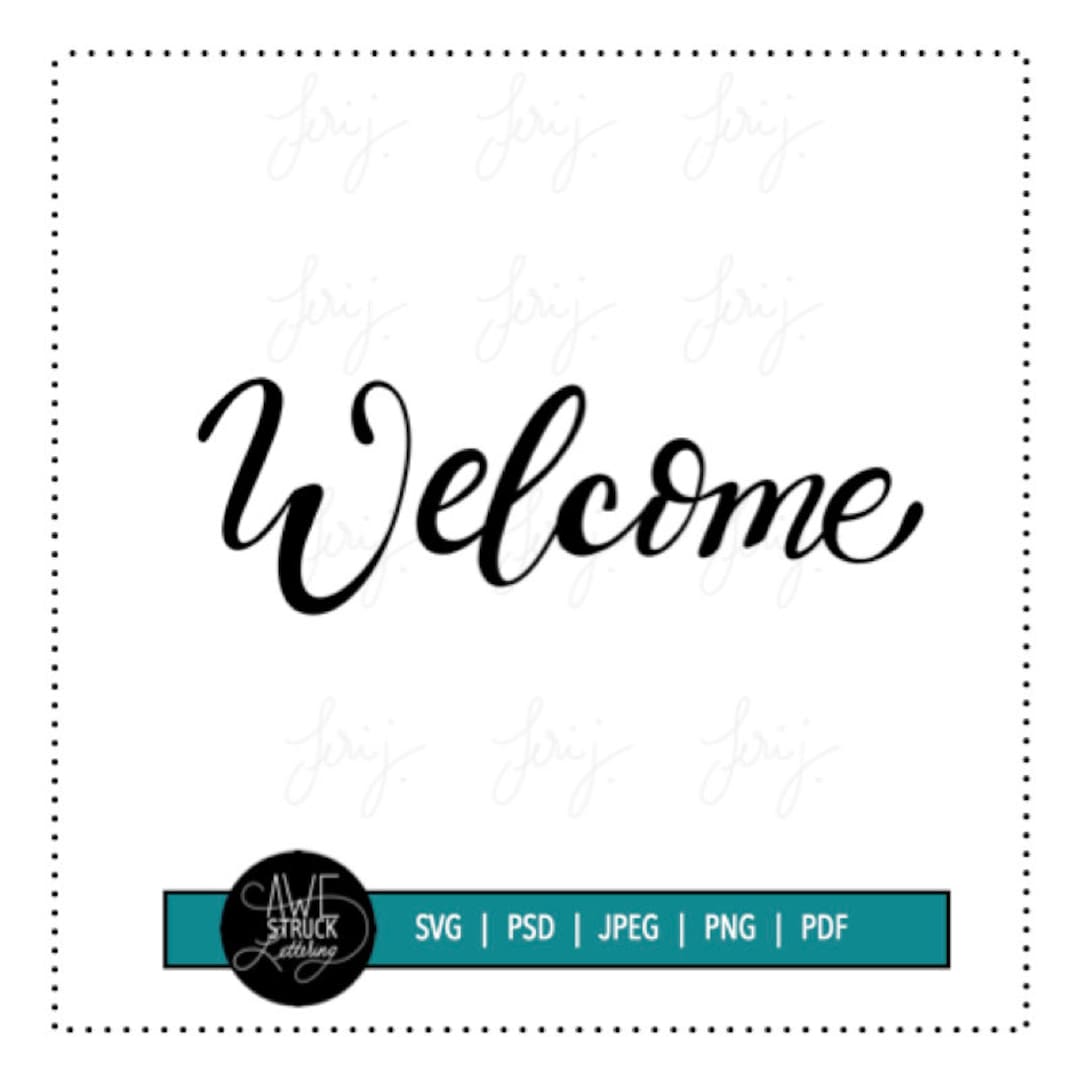 Welcome wedding SVG Cut File, Svg, Handlettered Svg, Sublimation for ...