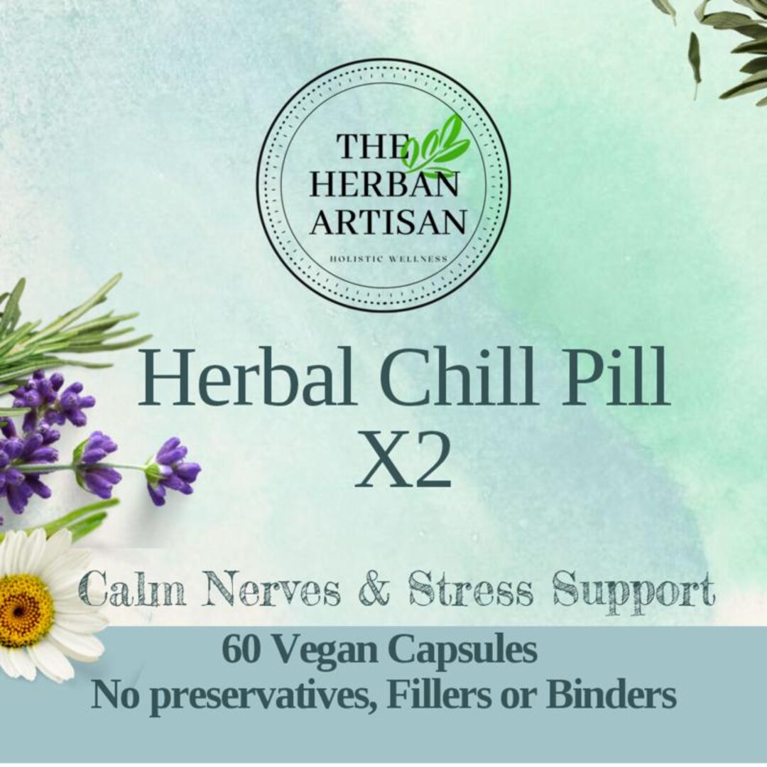 Herbal Chill Pill X2/calming to the Nervous System/balance Cortisol and ...