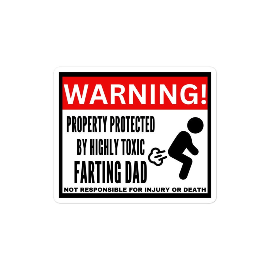 Funny Warning Sign, Warning Sticker, Worlds Best Farter, Best Farter ...