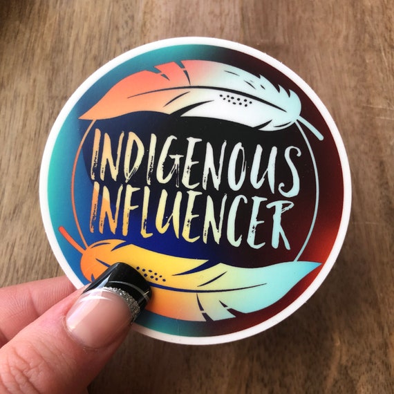 Indigenous Influencer Sticker | Etsy