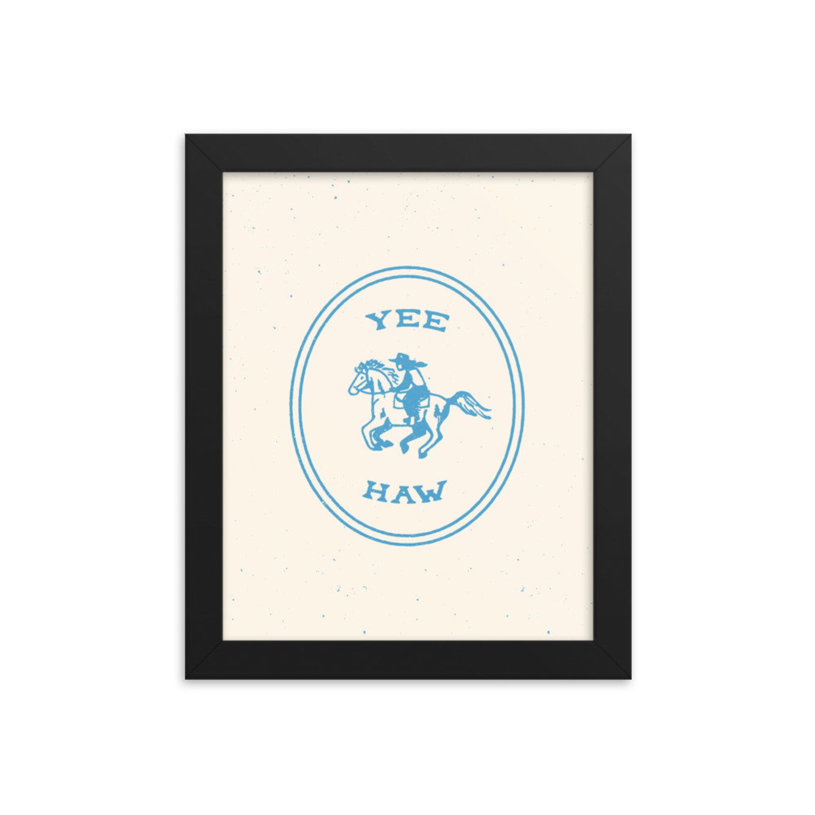 Yee-haw Blue Framed Poster Art Print - Etsy