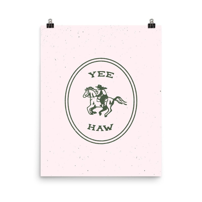 Yee-haw Pink Poster Art Print, Unframed - Etsy