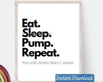 Breastfeeding Art, Eat Sleep Breastfeed Repeat, Breastfeed Sign for ...