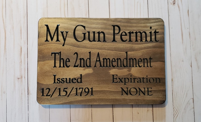 My Gun Permit 2nd Amendment Handmade Wooden Plaque Custom | Etsy