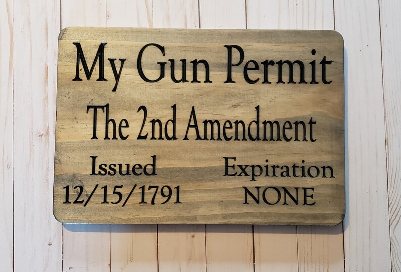 My Gun Permit 2nd Amendment Handmade Wooden Plaque Custom | Etsy