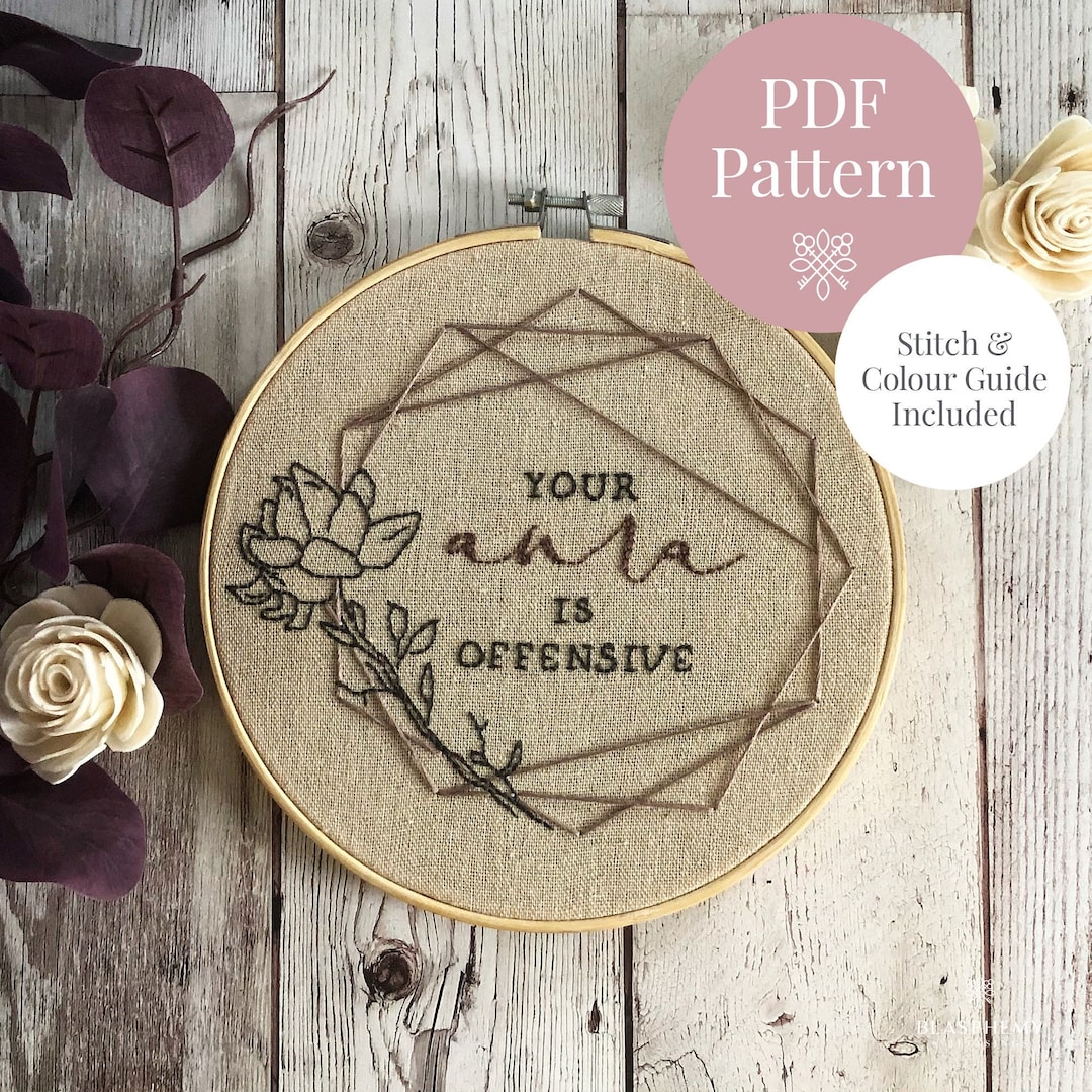 PDF Pattern - Your Aura is Offensive Embroidery Design. Includes Easy ...