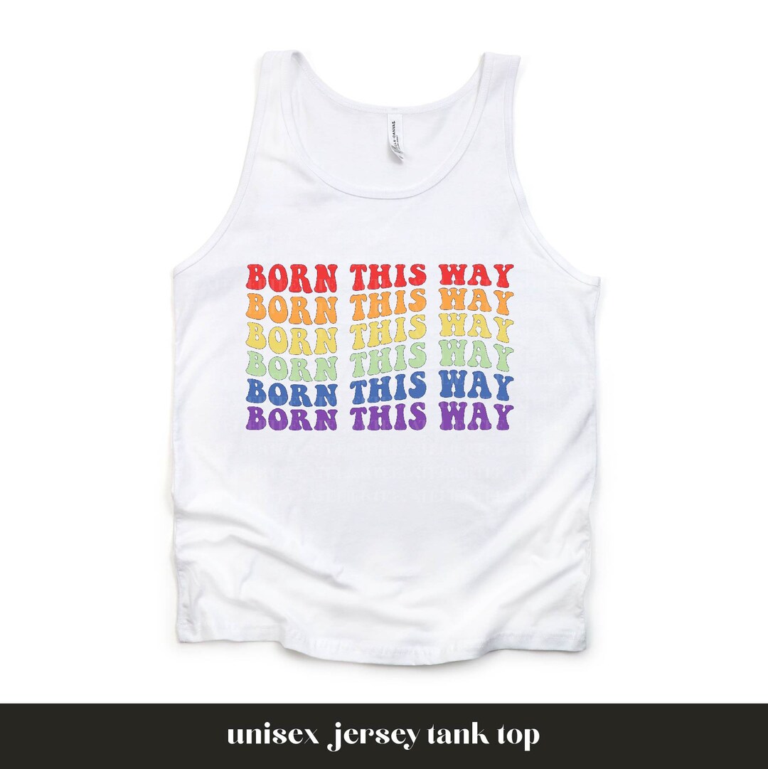 Pride Tank Top, Born This Way Tank Top, Pride Tank Top,lgbqt Pride ...