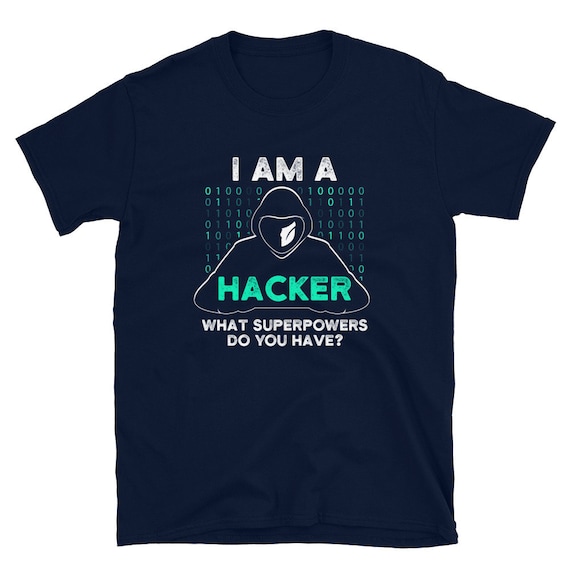 Hacker Superpowers Computer Hacking T-shirt | Etsy