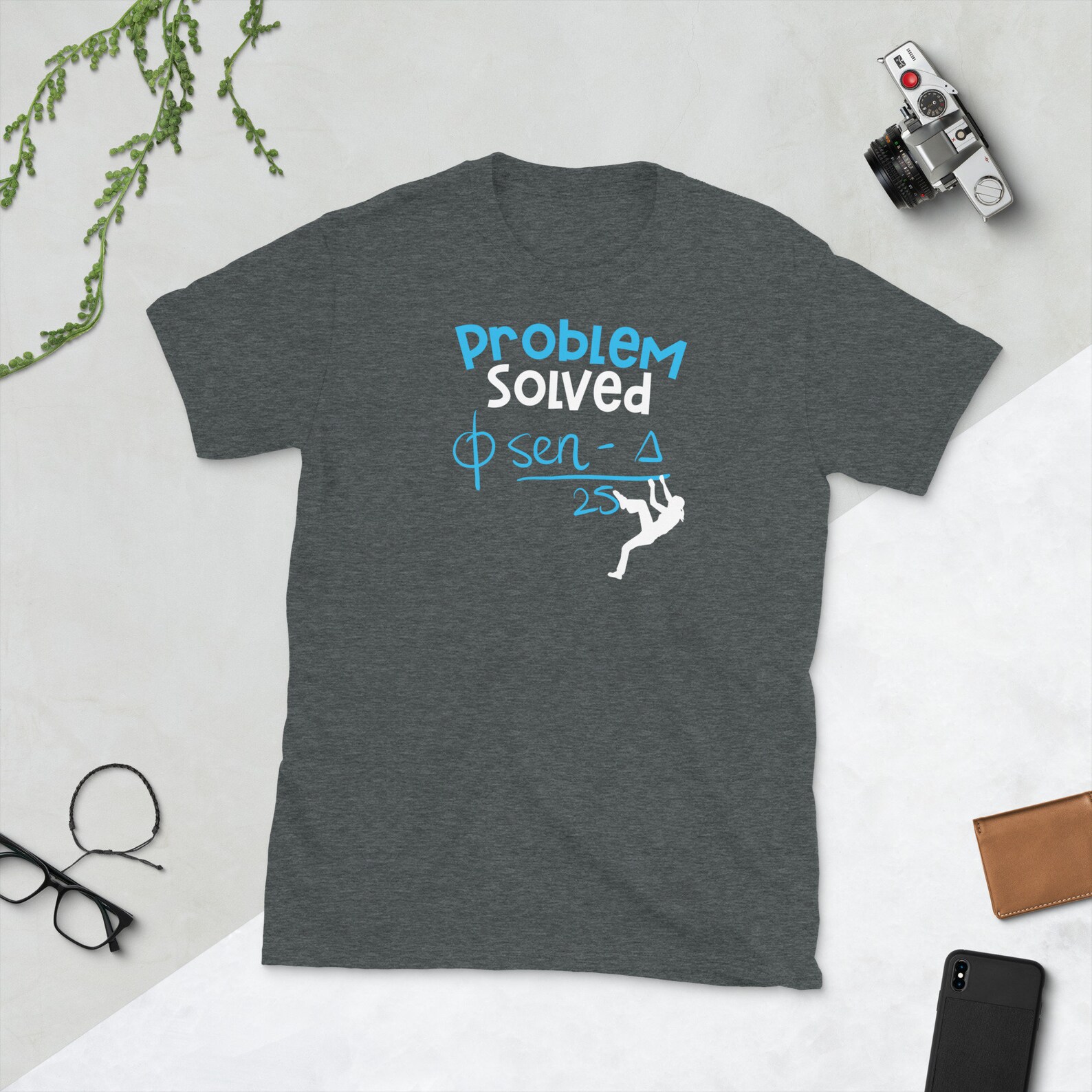 Problem Solved Shirt Boulder and Rock Climber Shirt Climbing is About ...