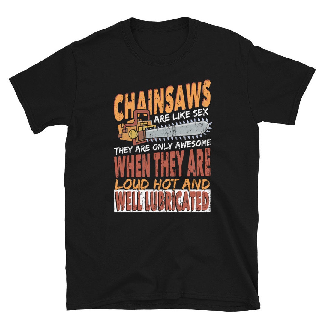 Funny Retro Arborist Chainsaw T-shirt - Etsy