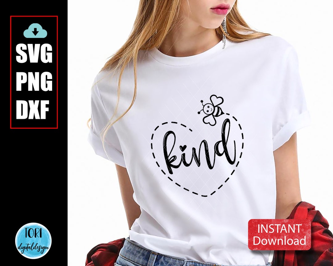 Bee Kind Svg Be Kind Svg Kindness Svg Cute Bee Cut Files Friendship ...