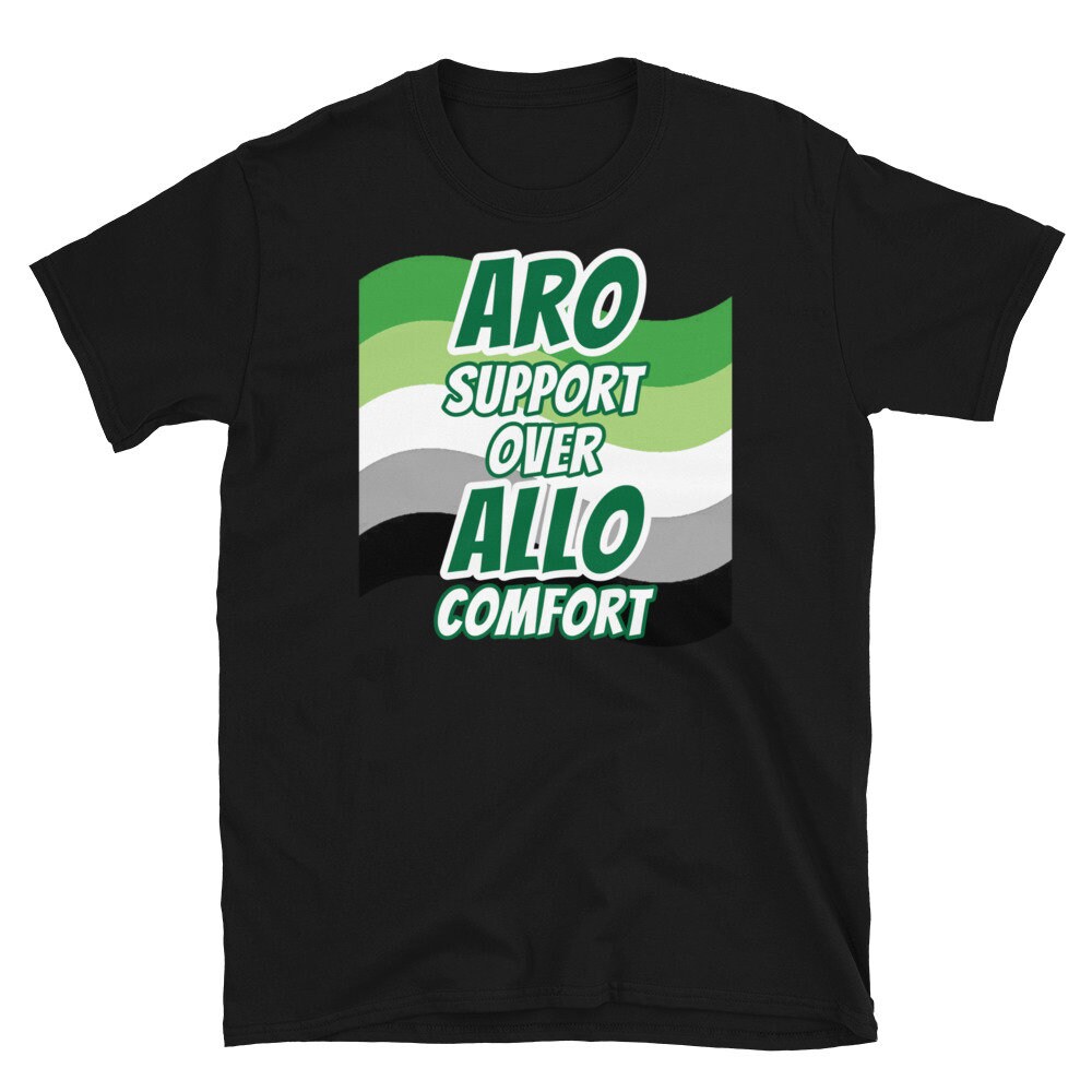 Aro Support Over Allo Comfort Unisex T-shirt - Etsy