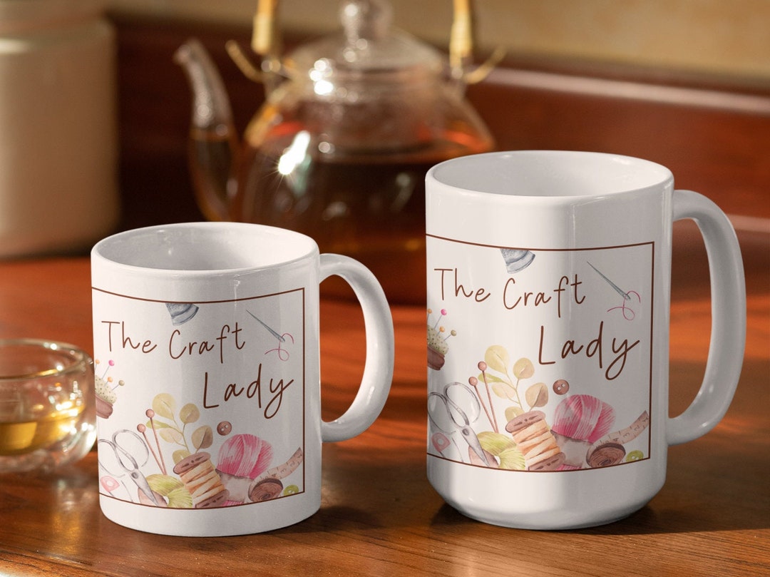 The Craft Lady White Glossy Mug / Gift for Crafter / Sewing Mug ...
