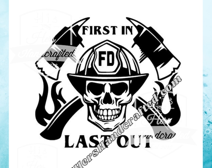 Firefighter First in Last Out Premium Reflective Decal - Etsy
