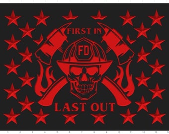 FIREFIGHTER First in Last Out Digital File in | Etsy