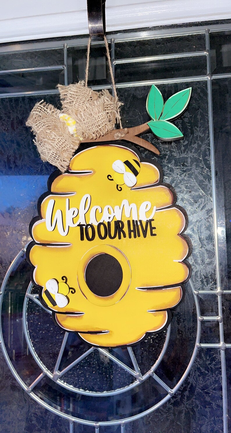 Welcome to Our Hive Door Hanger/welcome Sign/ Bee/ Honey/bee Hive - Etsy