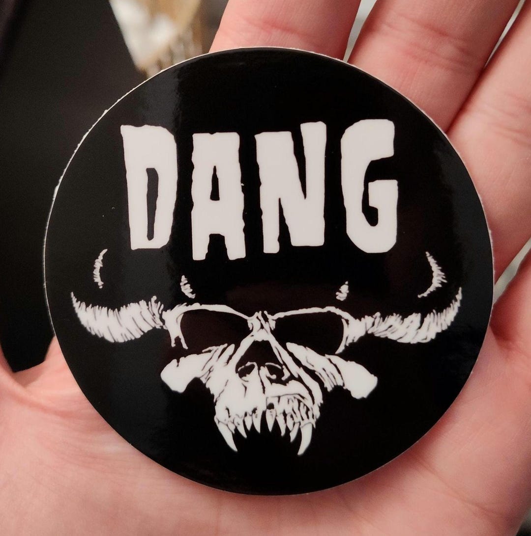 DANG Sticker: 3" Danzig Parody Round Glossy Indoor/outdoor Decal - Etsy