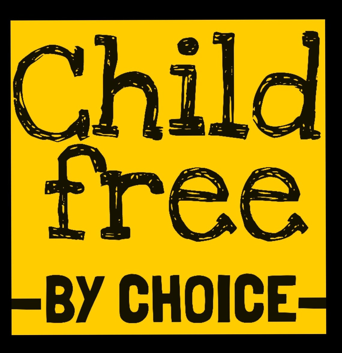 Child Free by Choice Kidfree Sticker 3x3 Childfree | Etsy