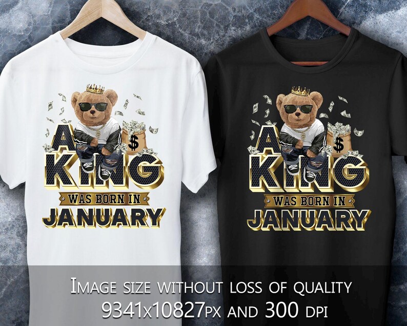 Teddy Bear King Birthday PNG | January Born (digital Download) - Etsy