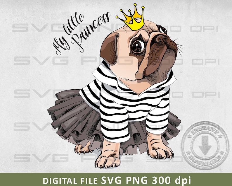 Pug Girl Princess PNG SVG Sublimation Design Download DTG - Etsy