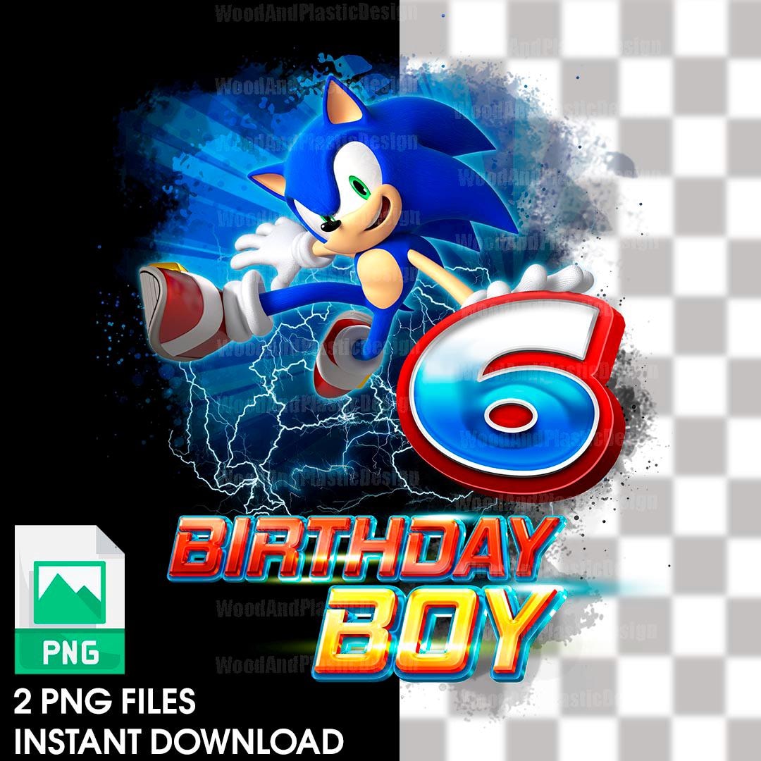 Sonic Birthday Boy 6th PNG | Birthday Design | Digital Download PNG ...