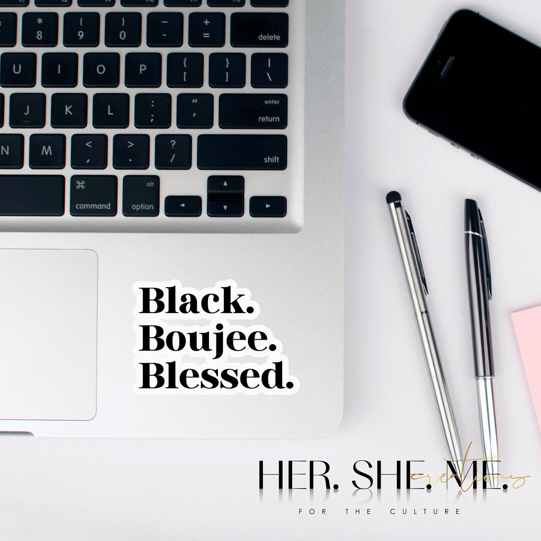 Black, Boujee, Blessed, African American Sticker, Planners Stickers, Affirmation Stickers ...