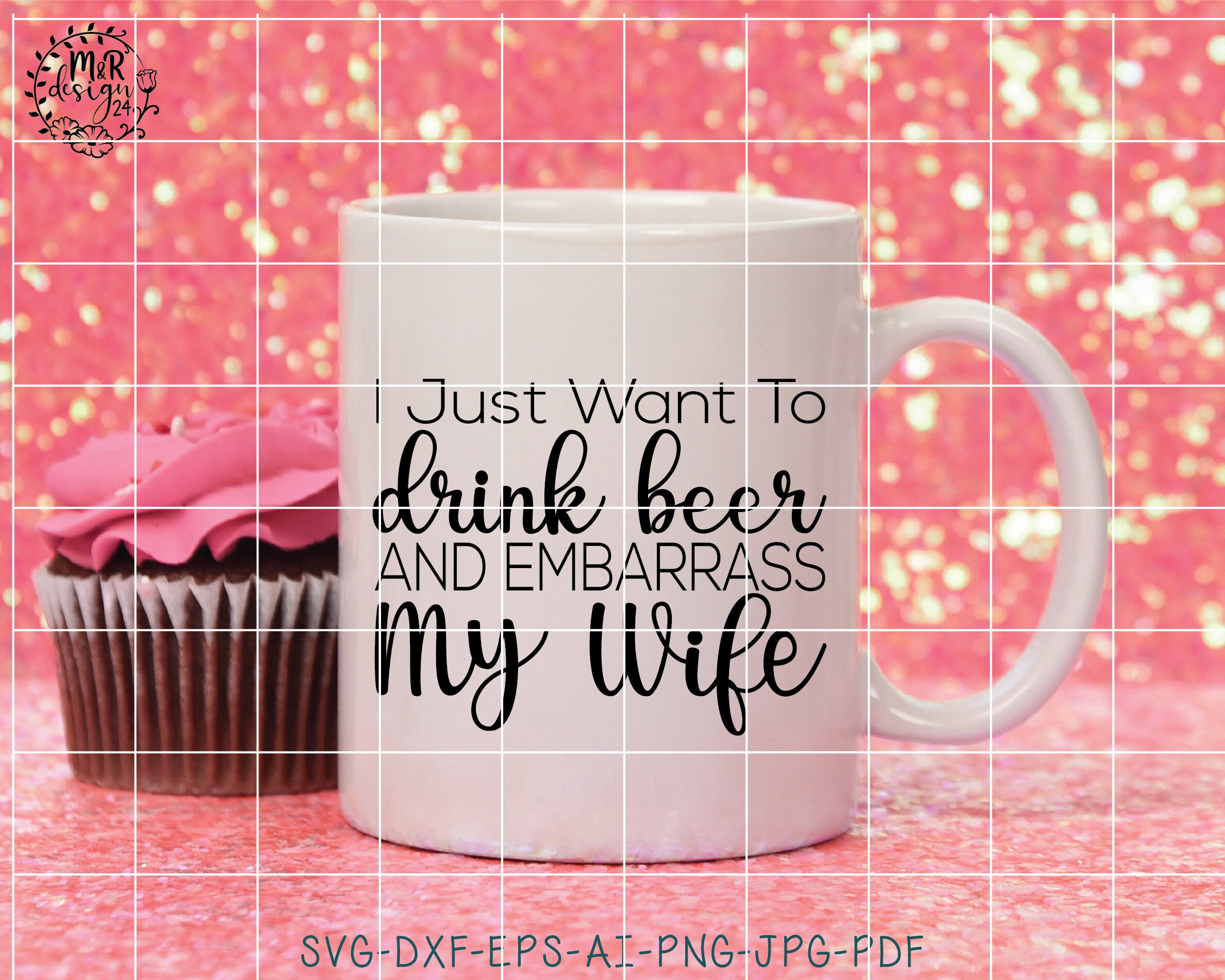 I Just Want to Drink Beer and Embarrass My Wife Svg Funny - Etsy UK