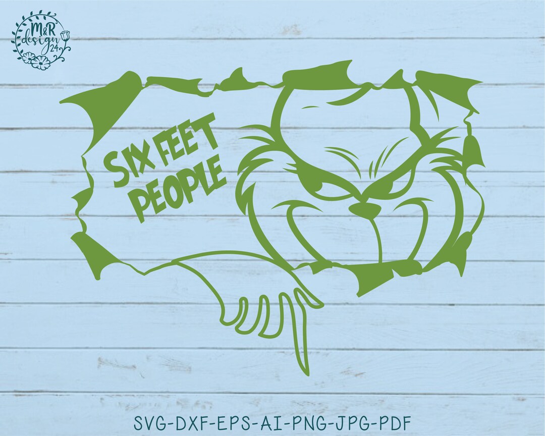 6-feet-people-grinch-svg-grinch-christmas-svg-christmas-svg-etsy
