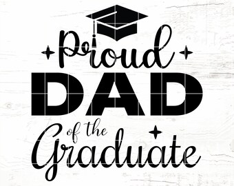 Dad of Graduate Svg - Etsy