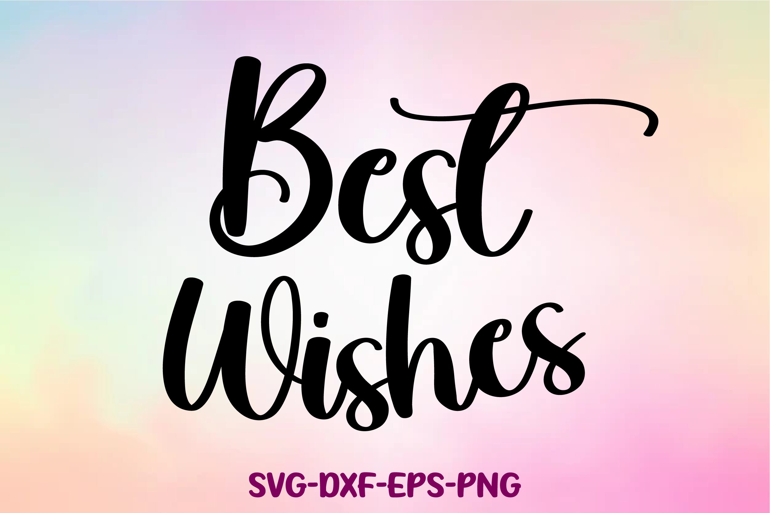 Best Wishes Svg Svg Cut Files Silhouette Cut File Cricut - Etsy Hong Kong